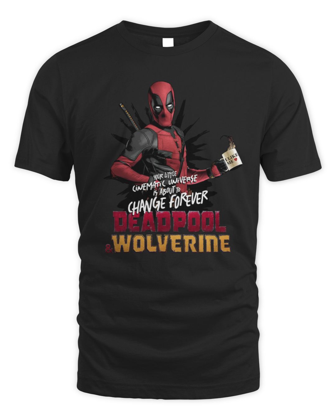 Eyesore Merch Deadpool & Wolverine Change Universe 2024