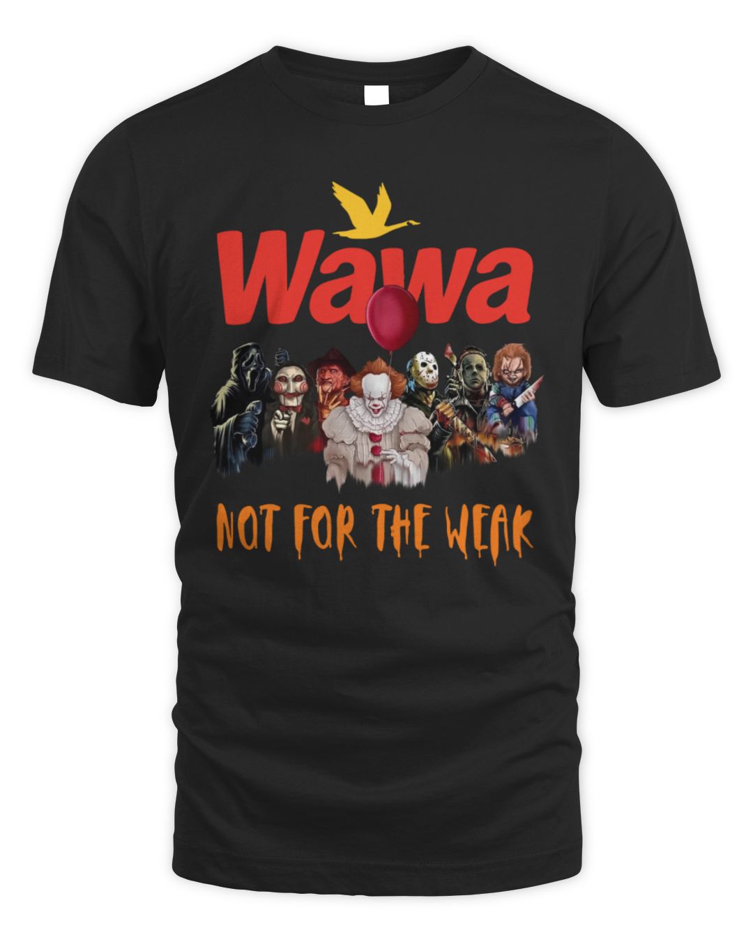 Halloween Characters Wawa Not For The Weak Shirt Black