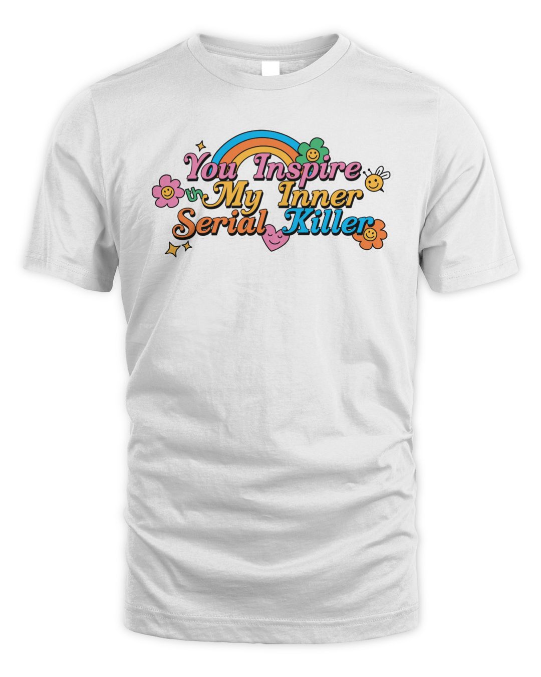 Threadheads Merch Store You Inspire My Inner Serial Killer Shirt | Ahoged