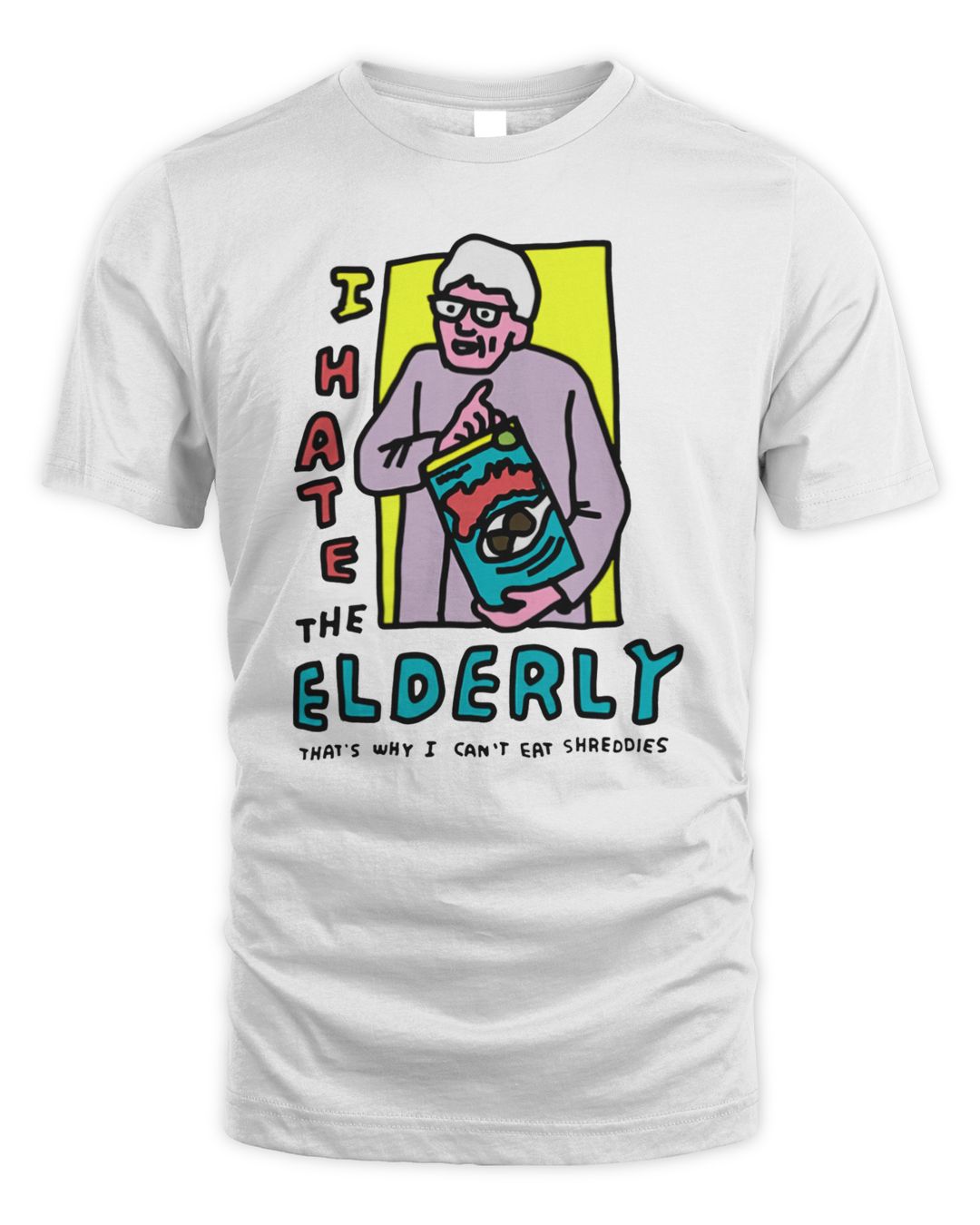 Zoe Bread Merch I Hate The Elderly That's Why I Can't Eat Shreddies Shirt