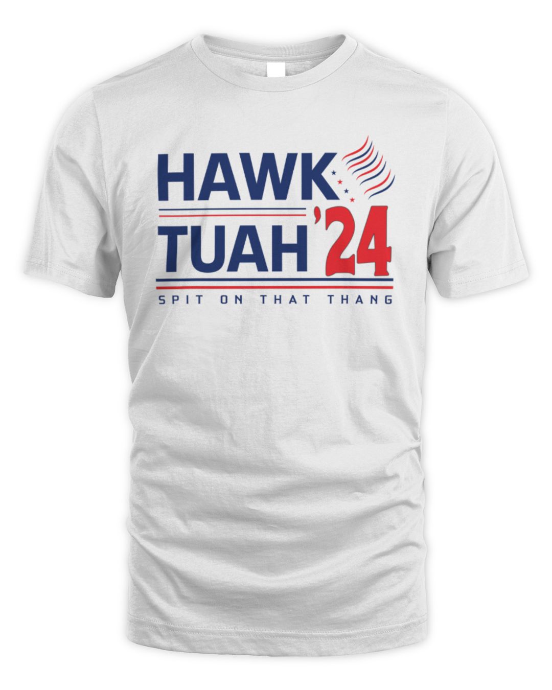 Official Hawk Tuah Spit On That Thang Hawk Tuah 24 Shirts