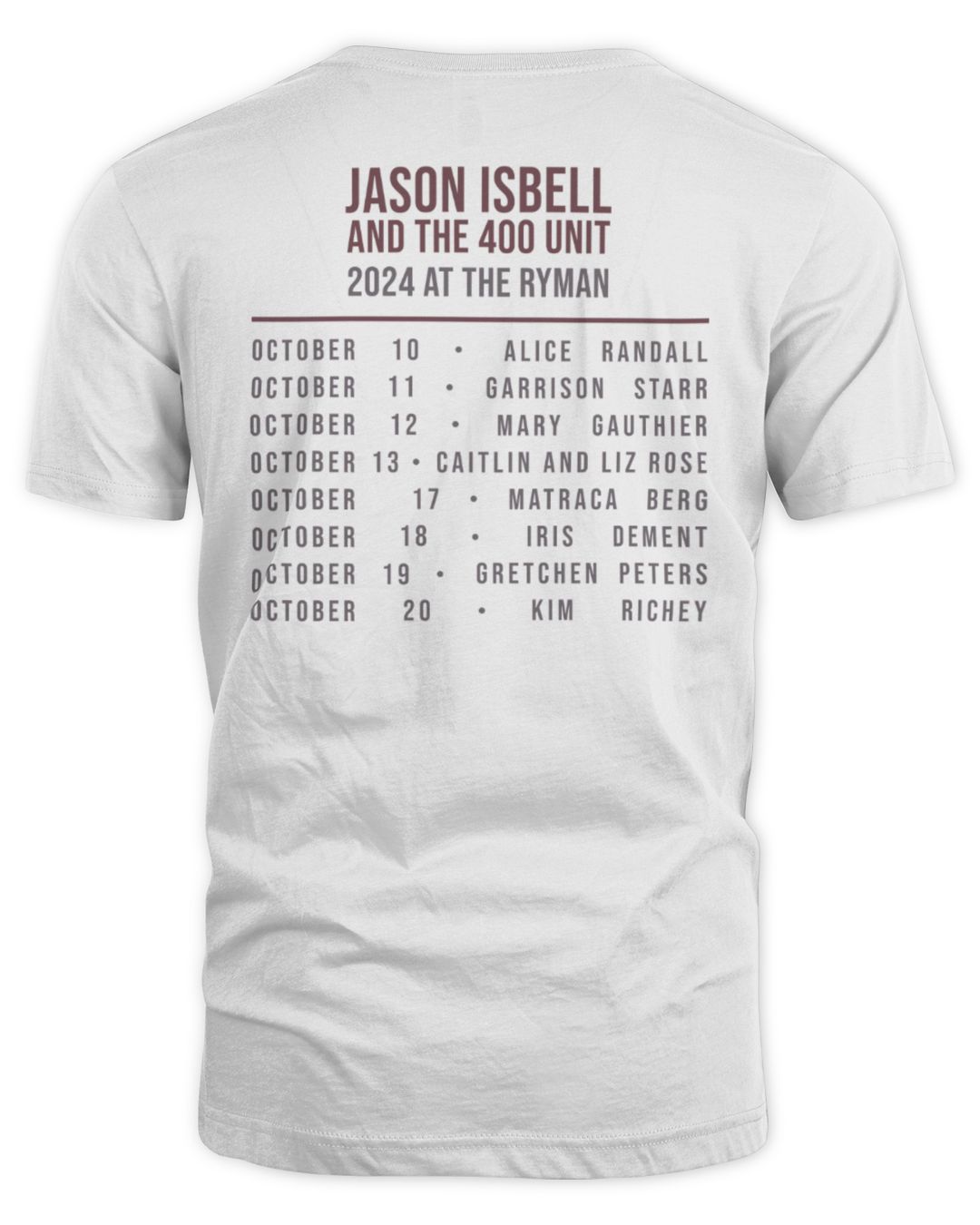 Jason Isbell And The 400 Unit Merch 2024 At The Ryman Tour Shirt